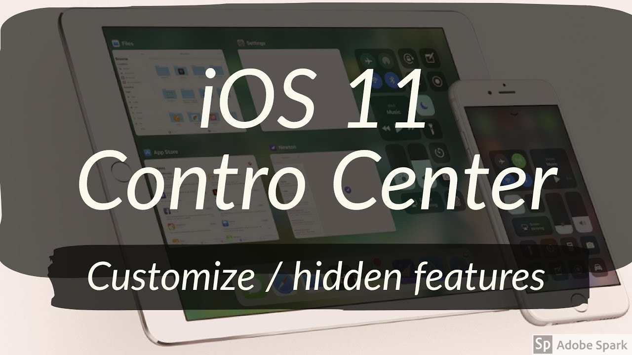 How to Customize the iOS 11 Control Center | Hidden Features - YouTube