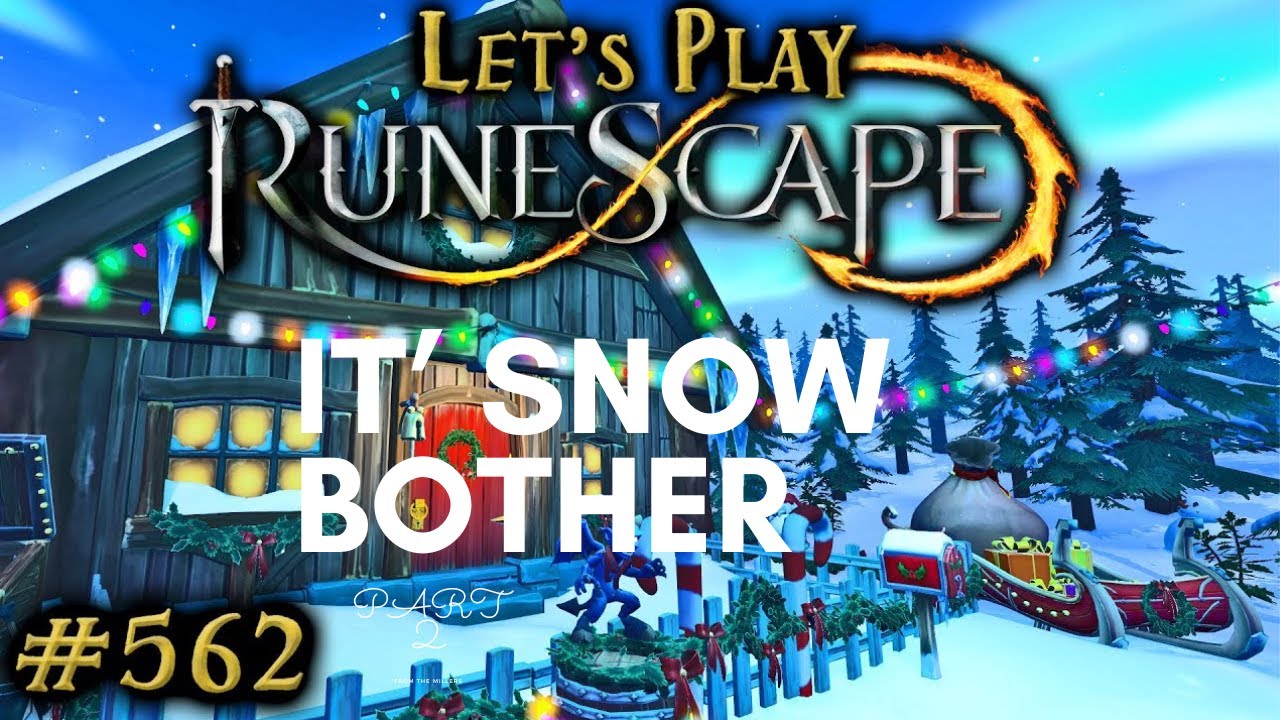 RUNESCAPE - A CHRISTMAS SURPRISE PART 2 #kimrigbyartho #runescape # ...