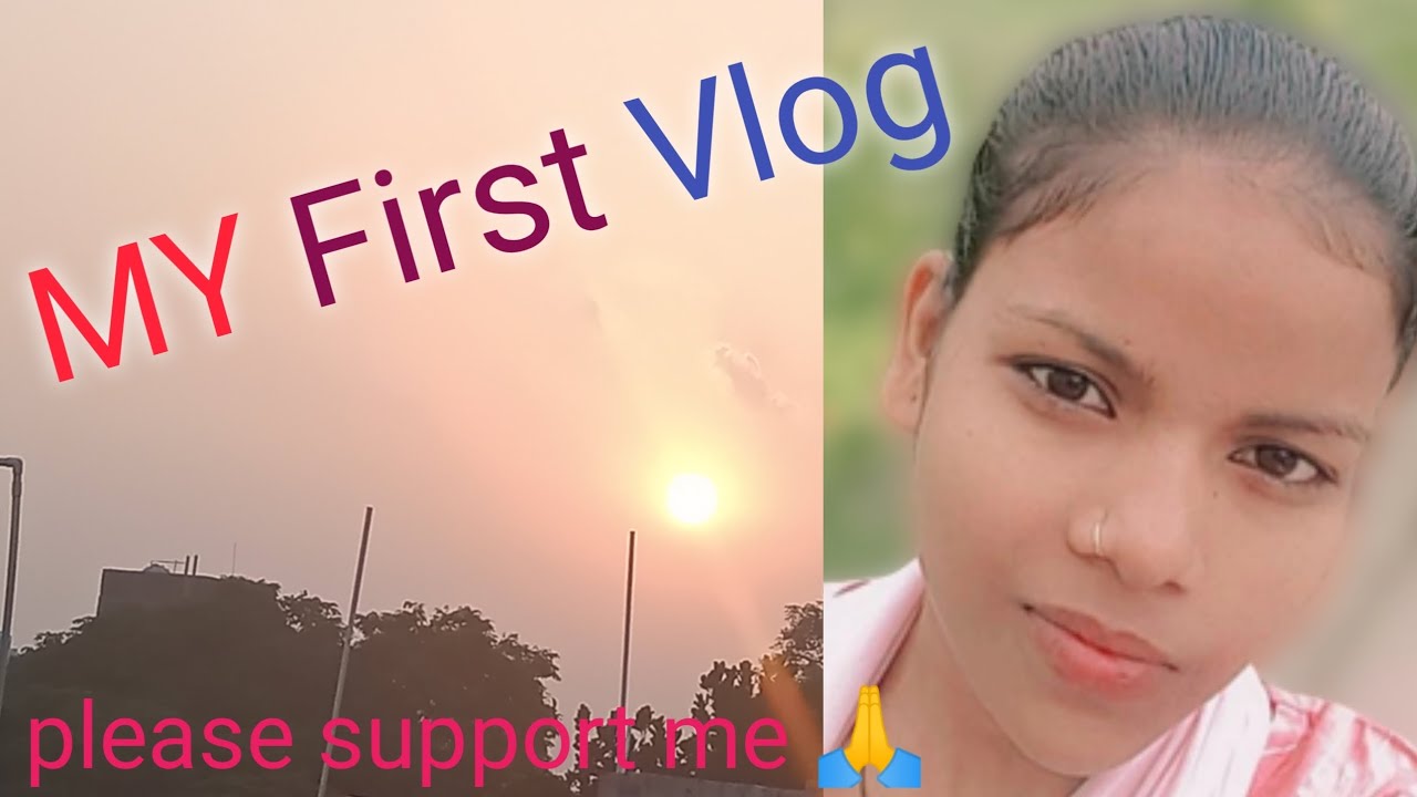 🥰MY First Vlog || my first vlog 2023|| #sk Sonika vlog #plese support me 🙏🏻 - YouTube