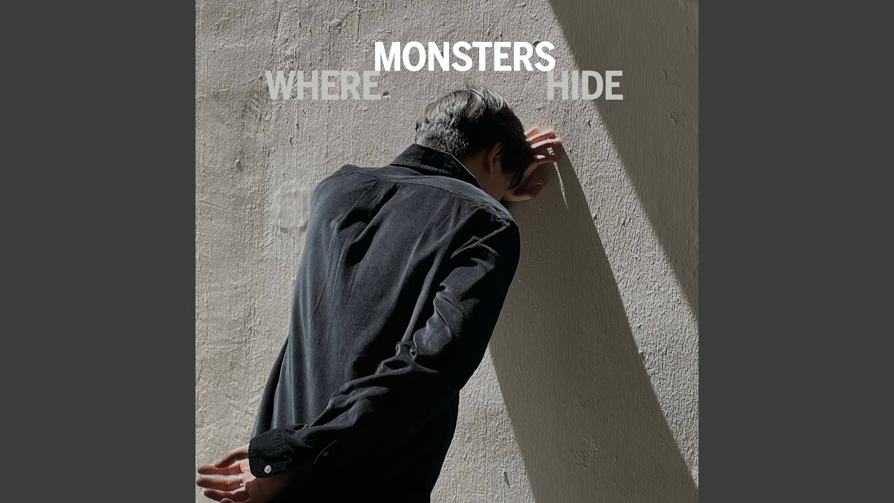 Where Monsters Hide - YouTube Music