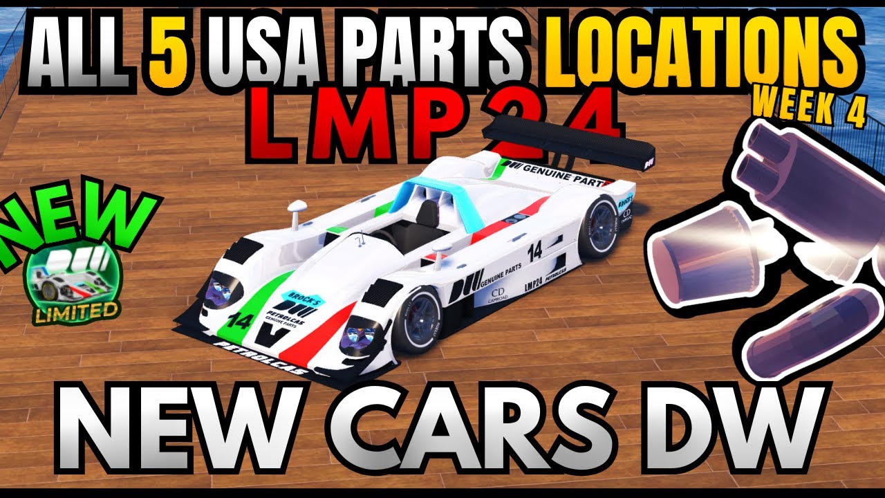 *UPDATE* ALL 5 USA PARTS LOCATIONS | DRIVE WORLD | LMP24 NEW CAR ...