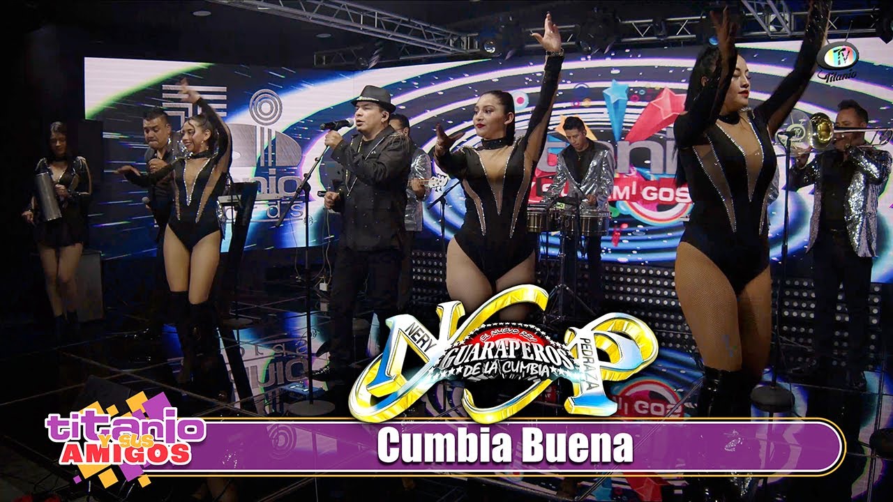 Nery Pedraza y Los Guaraperos de la Cumbia - Cumbia Buena (Video ...