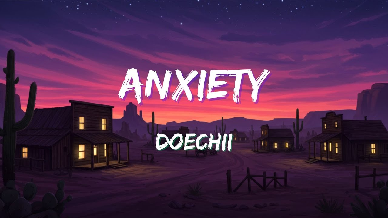 Doechii - Anxiety (Lyrics/Letra) - YouTube