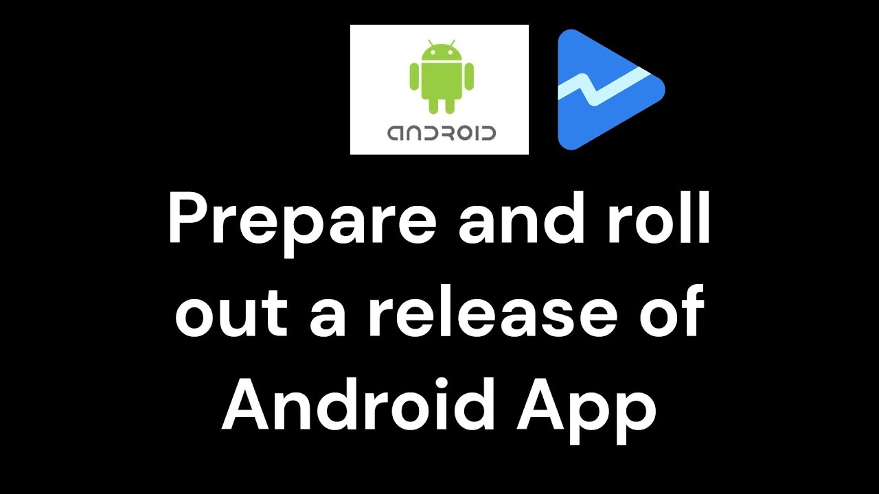 Tutorial on How to Prepare and roll out release on Google Play Console| Submit update to Android ...