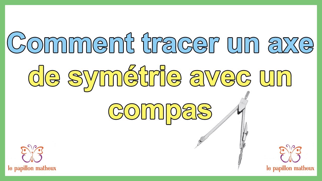 Comment tracer un axe de symétrie avec un compas - YouTube