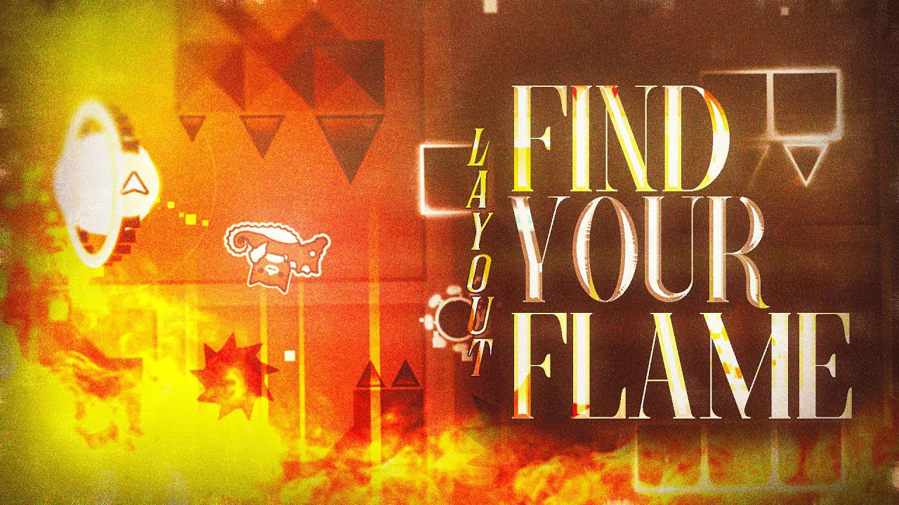 (UPDATE) FIND YOUR FLAME By Gnamolor, Finleyy and More / FULL LAYOUT ...
