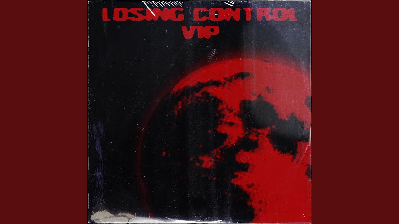 Losing Control (VIP) - YouTube