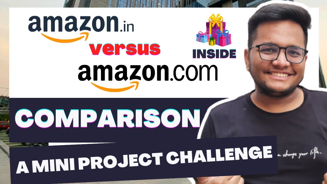 Amazon.com versus Amazon.in | Comparing products across Ecommerce ...