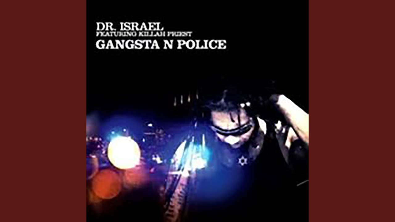 Gangsta N Police (feat. Killah Priest) - YouTube