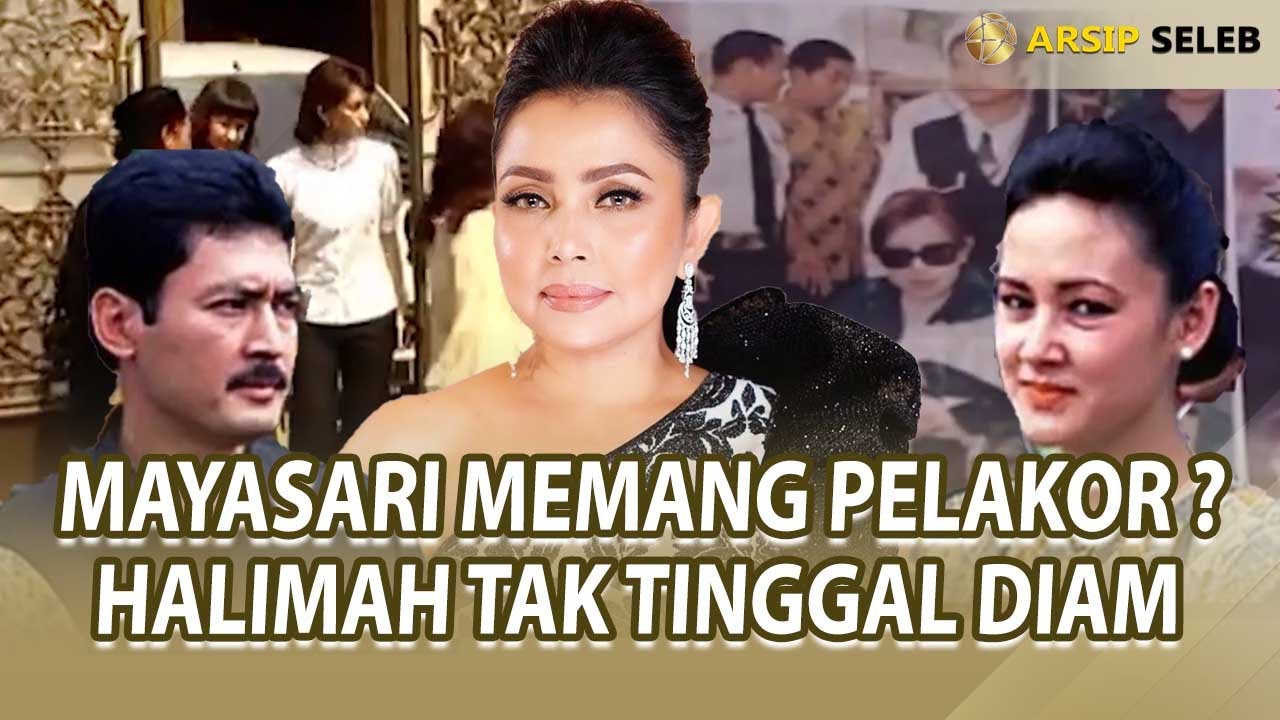BUKTI MAYANGSARI JADI PELAKOR, HALIMAH TRIHATMODJO TIDAK TINGGAL DIAM - ARSIP SELEB - YouTube
