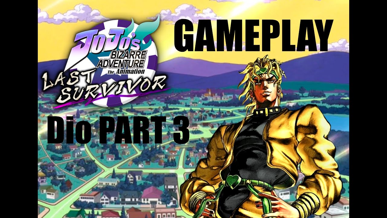 JJBA Last Survivor Dio Part 3 Gameplay on PC - YouTube