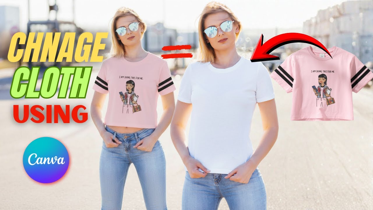 How to Change Clothes in Images Using Canva | AI Cloth Changer - YouTube