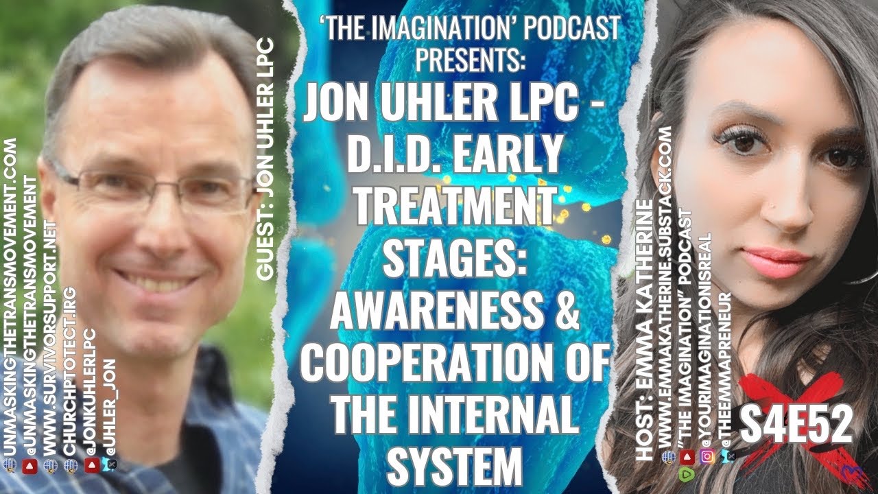 S4E52 | Jon Uhler LPC - DID Early Treatment Stages: Awareness ...