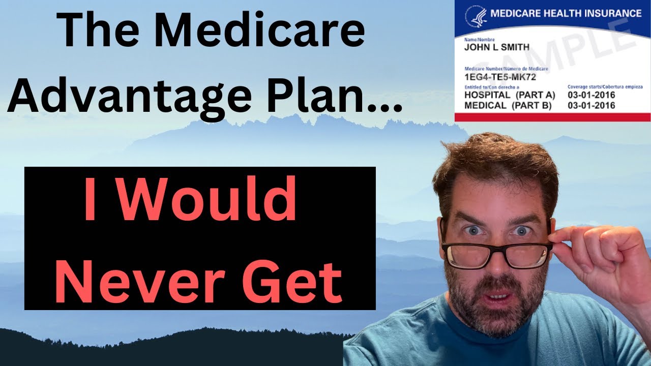 NEVER get This Medicare Advantage plan | Medigap details - YouTube