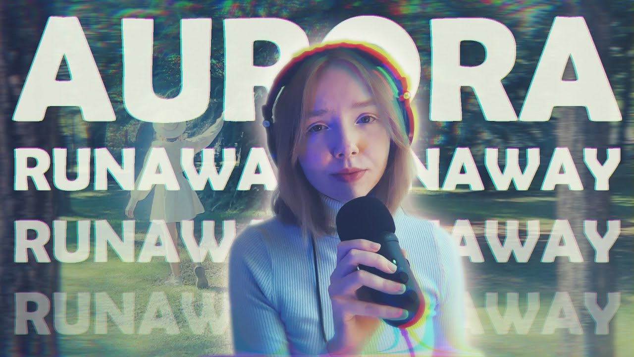 Aurora - Runaway (soft cover) - YouTube