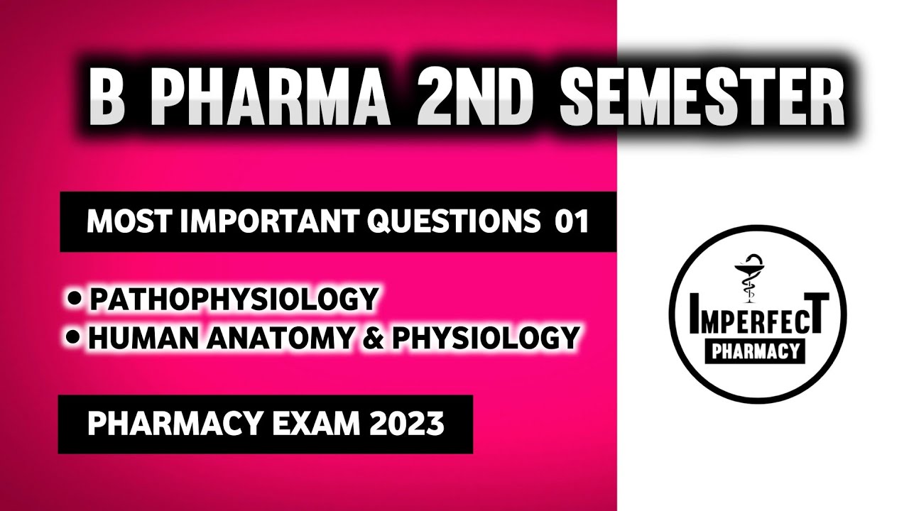 B Pharma 2nd Semester Important Questions | Pathophysiology And Hap - 2 ...