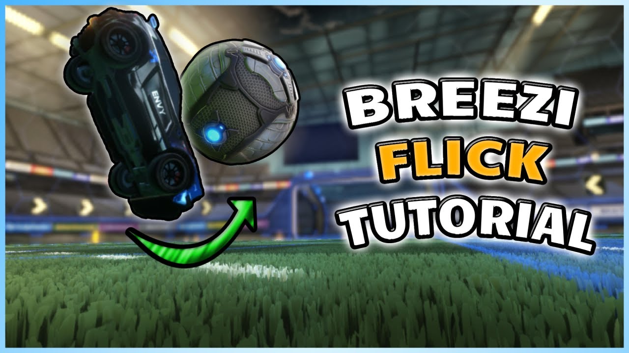 Rocket League EASY Breezi Flick Tutorial - YouTube