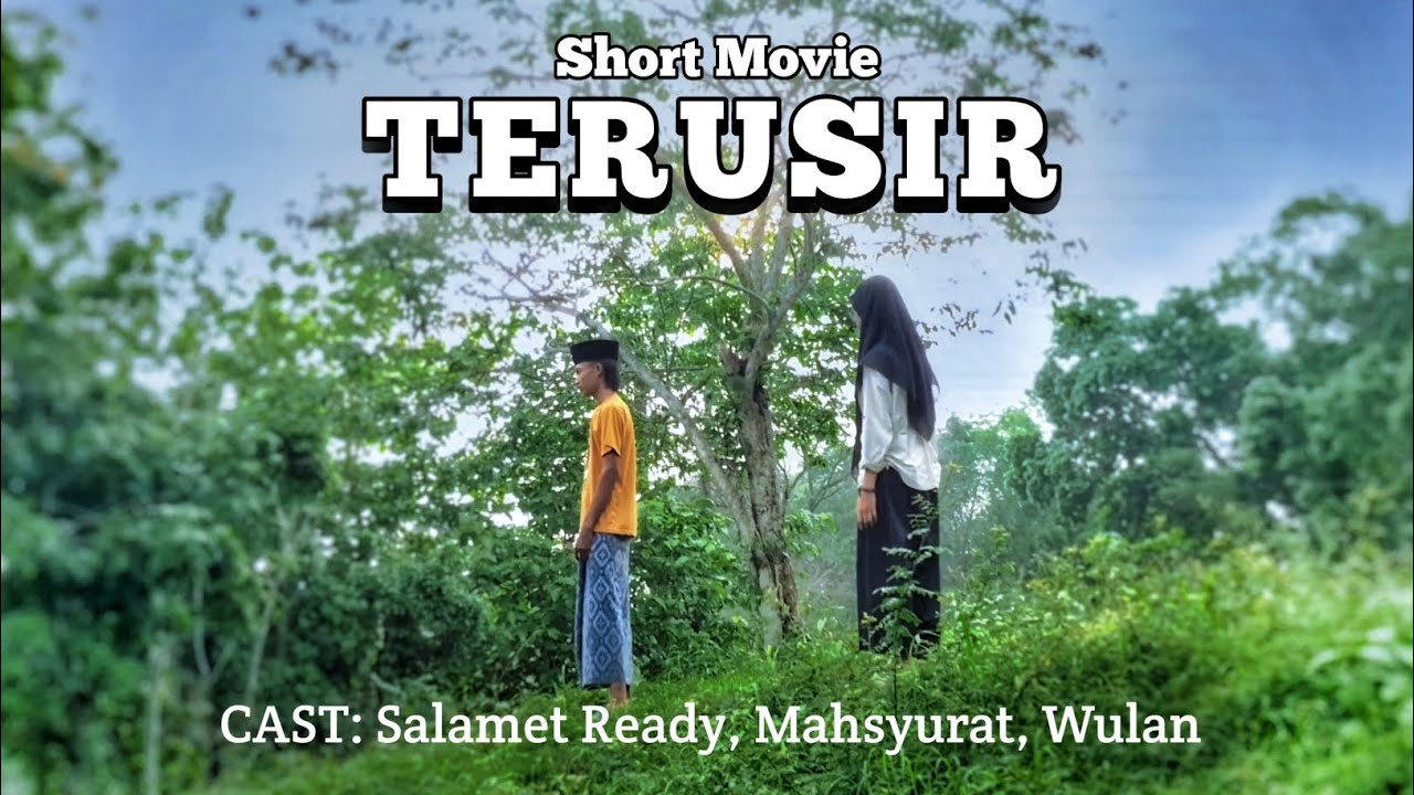 Short Movie Madura | Terusir | Subtitle Indonesia - YouTube