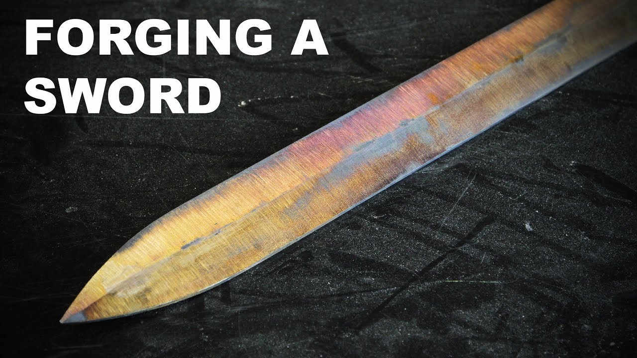 Forging a Sword - Part 2 - Blacksmithing - YouTube