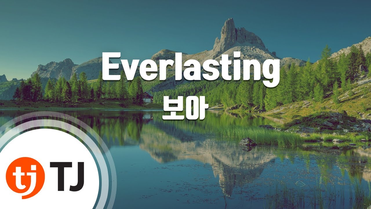 [TJ노래방] Everlasting - 보아(BoA) / TJ Karaoke - YouTube