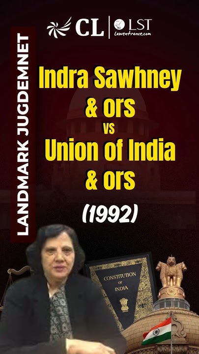 Indra Sawhney vs Union of India: Case That Changed Reservation ...
