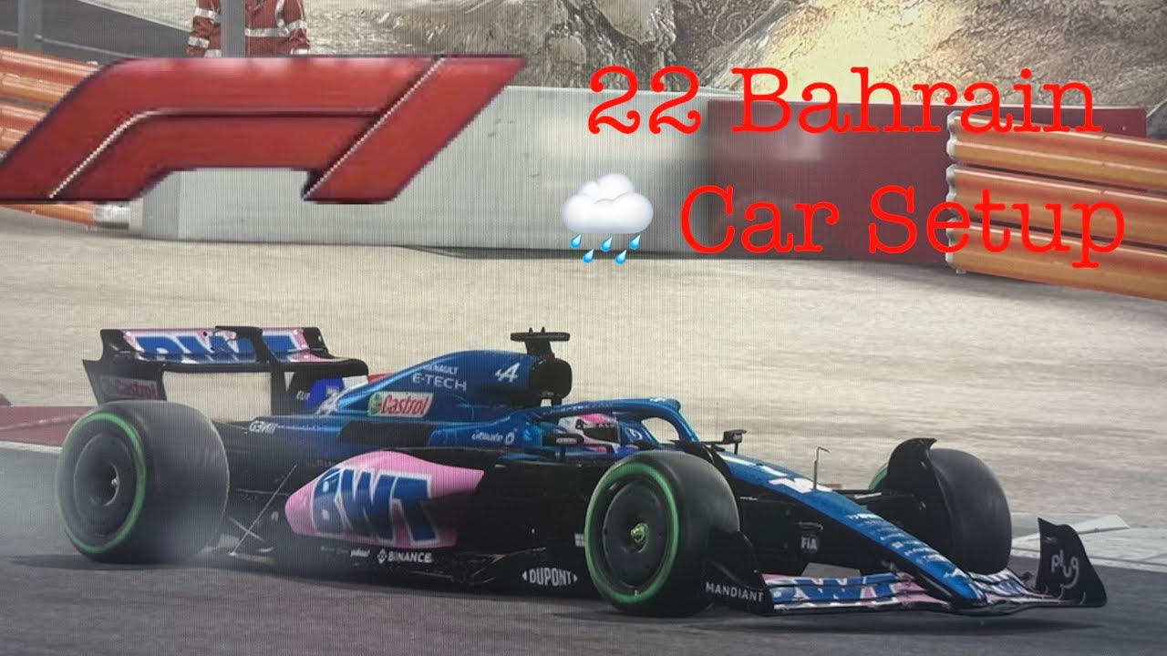F1 22 Bahrain Damp Car Setup - YouTube