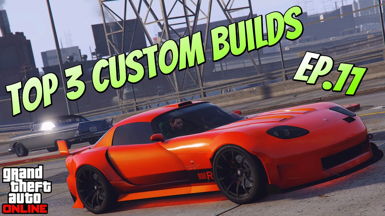 GTA 5 TOP 3 CUSTOMIZATION'S FOR CARS! EP.11 (Banshee 900r, Sultan RS ...