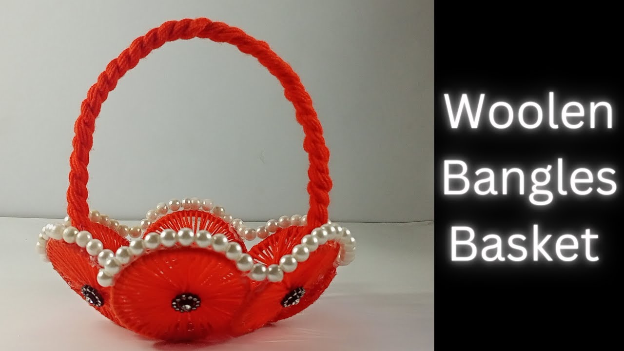Bangles Craft | Diy Easy Bangles Flower Basket Craft idea | Woolen VASE ...