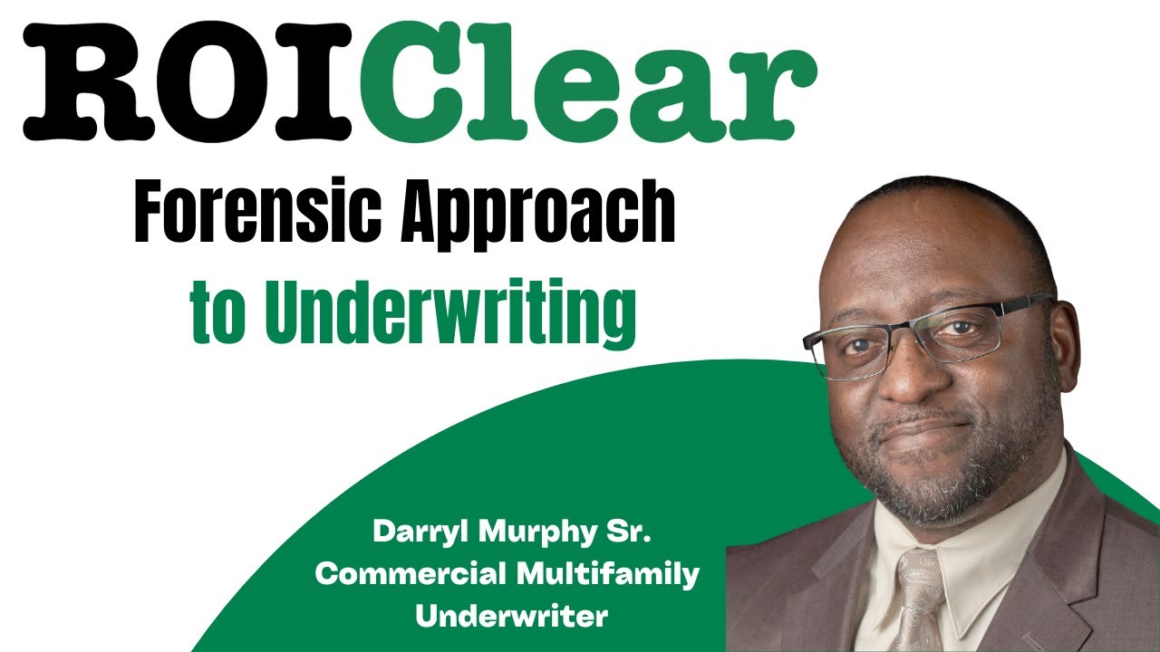 Forensic Approach to Underwriting with Darryl Murphy Sr. - YouTube