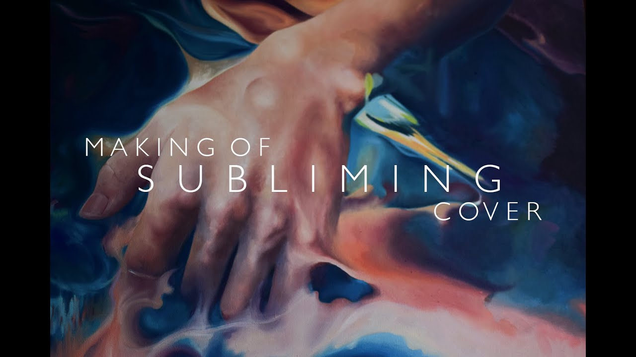 OIL PAINTING PROCESS | The Making of RMCM Subliming Cover - YouTube