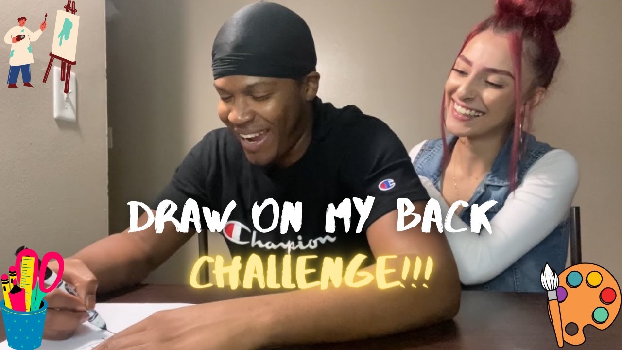 Draw On My Back Challenge!!!! - YouTube