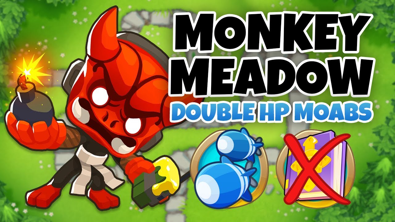 Monkey Meadow DOUBLE HP MOABS Guide | No Monkey Knowledge - BTD6 - YouTube