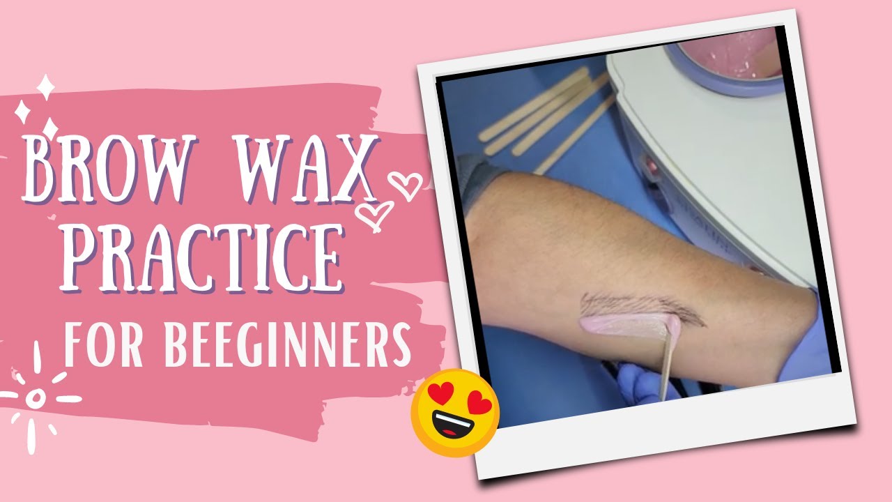Brow Wax practice for beginners - YouTube