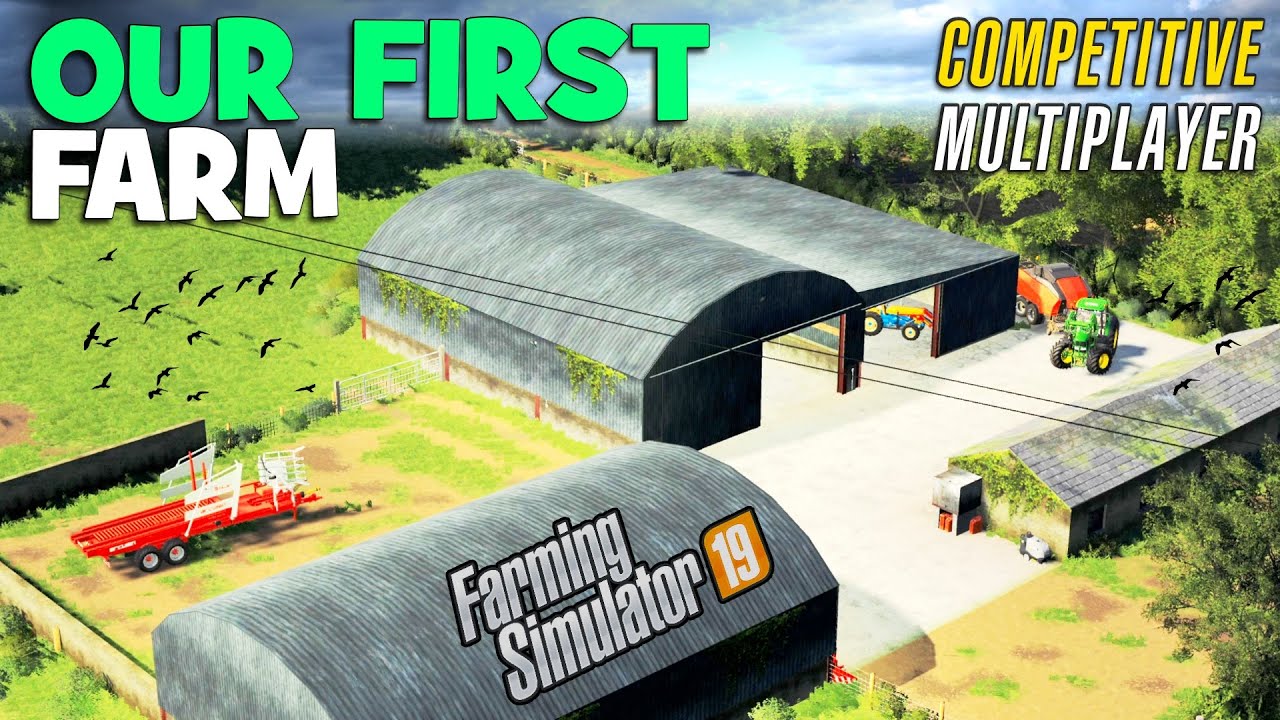 BUYING OUR FIRST FARM! | COMPETITIVE MULTIPLAYER FS19 | The Northern ...