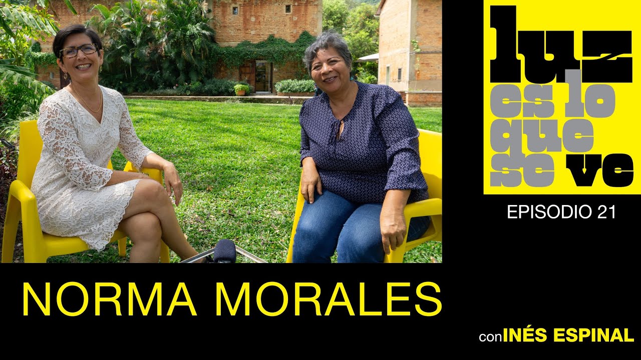 EPISODIO 21 NORMA MORALES - YouTube
