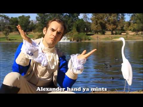 The entire Alexander Hamilton video by Jacksfilms but every time he says \