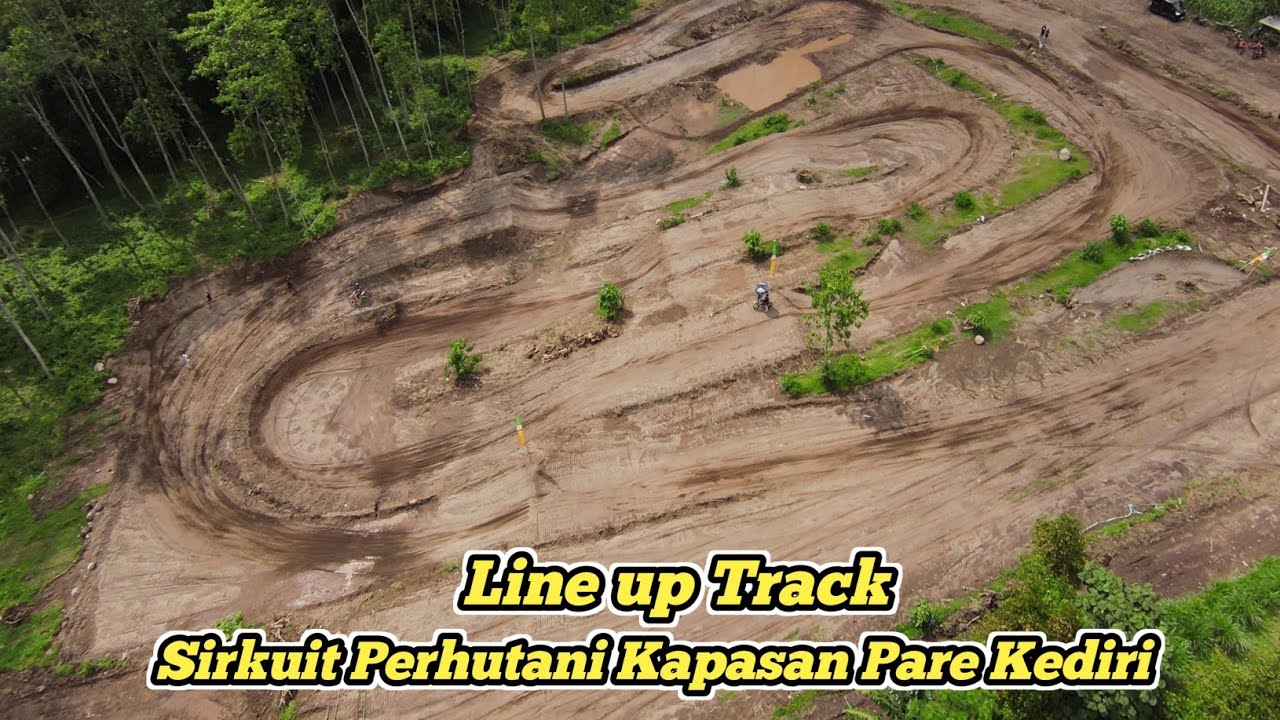 Line up Track Sirkuit Perhutani Kapasan Pare - YouTube