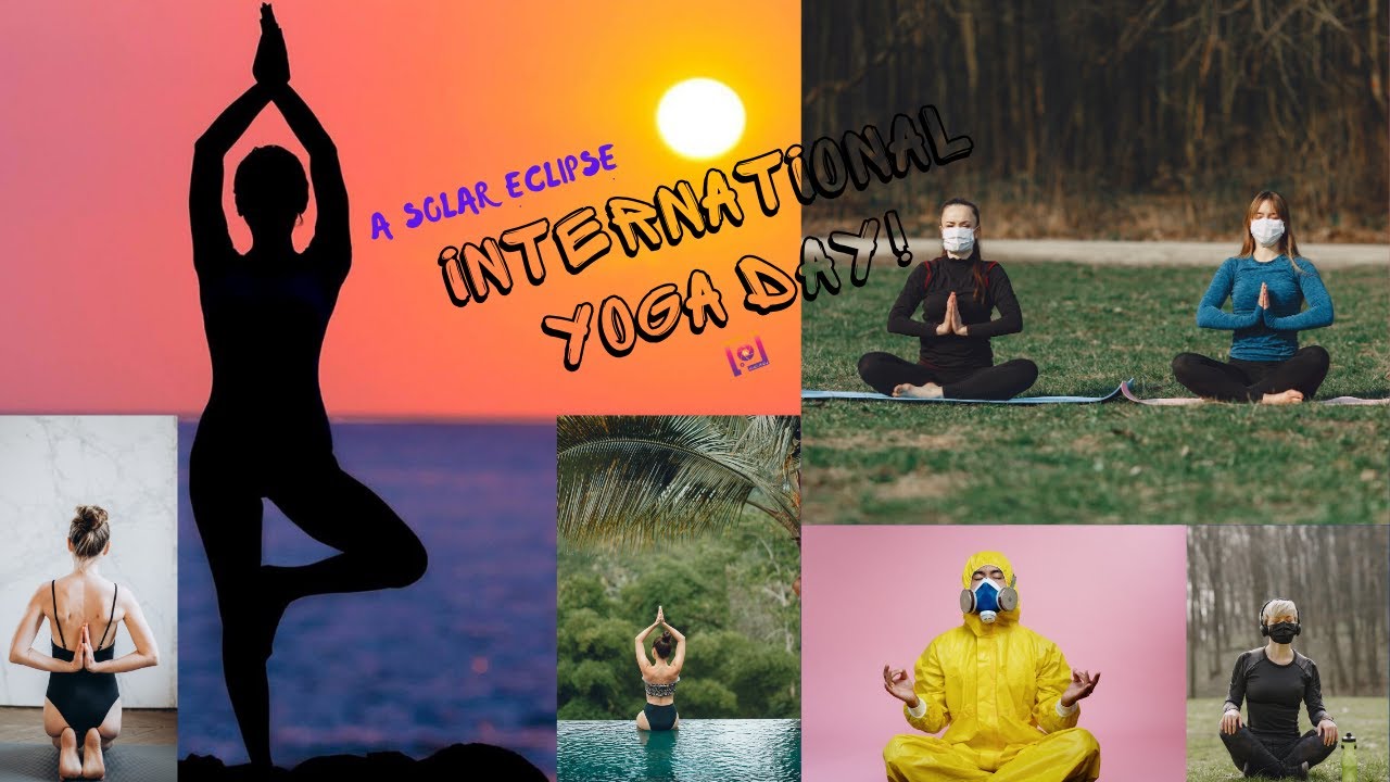 YOGA DAY With SOLAR ECLIPSE | Morning yoga | Life style yoga ...