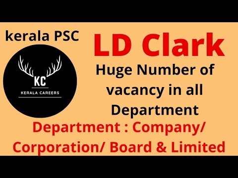 LD Clark for Company/Corporation/Board/Limited in kerala PSC ...