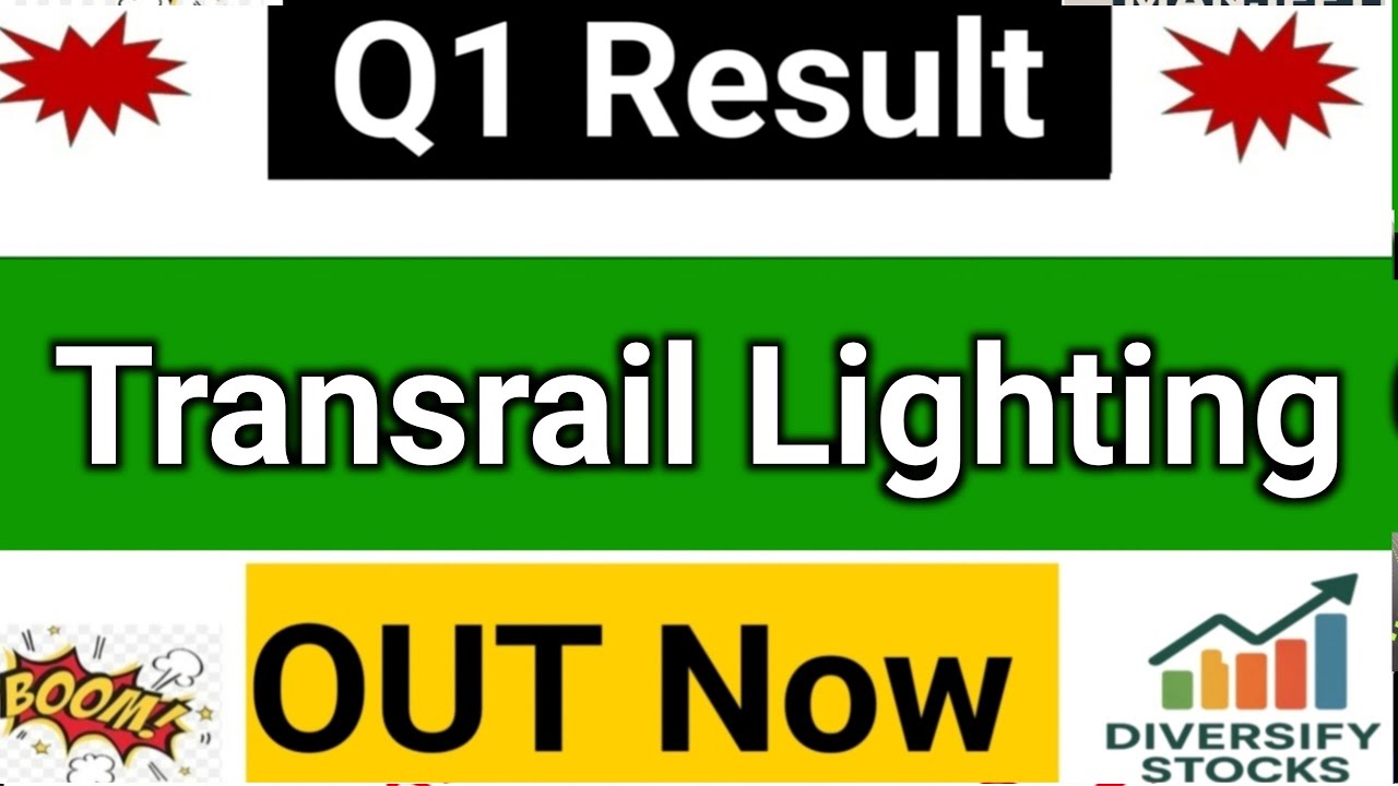 Transrail Lighting q1 results 2026 | transrail lighting limited share ...
