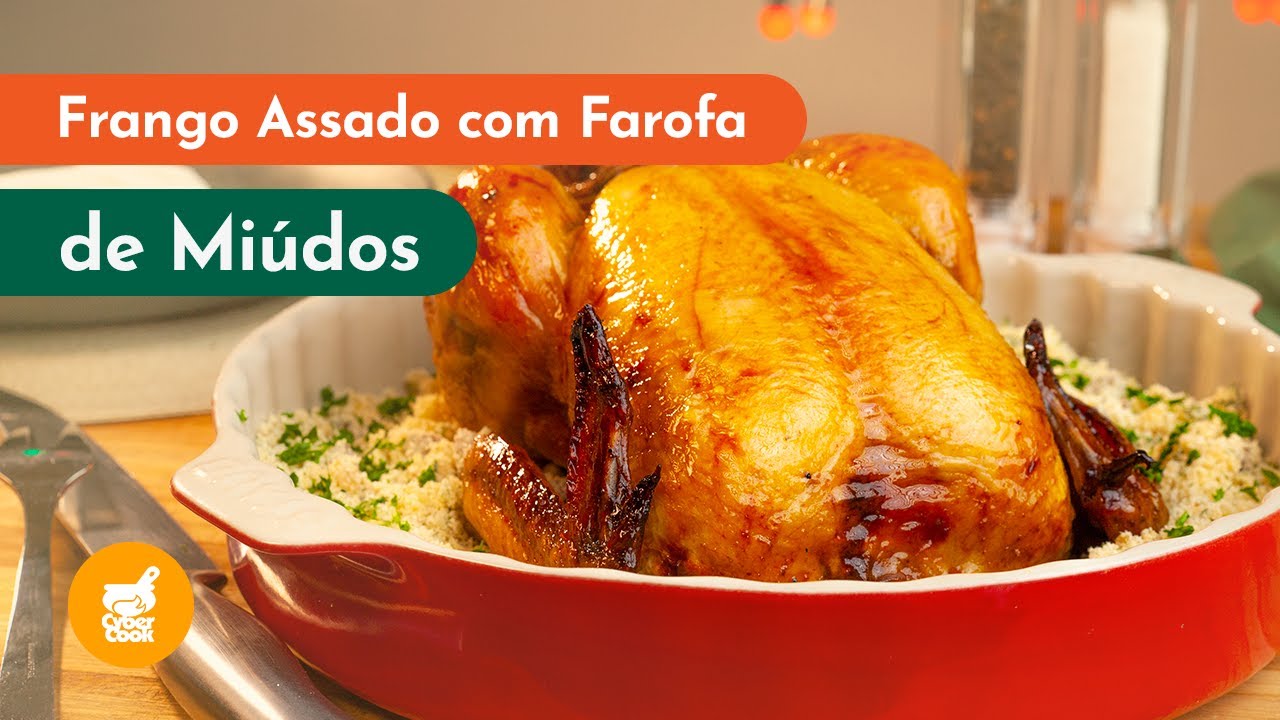 COMO FAZER FRANGO ASSADO COM FAROFA | RECEITA - YouTube