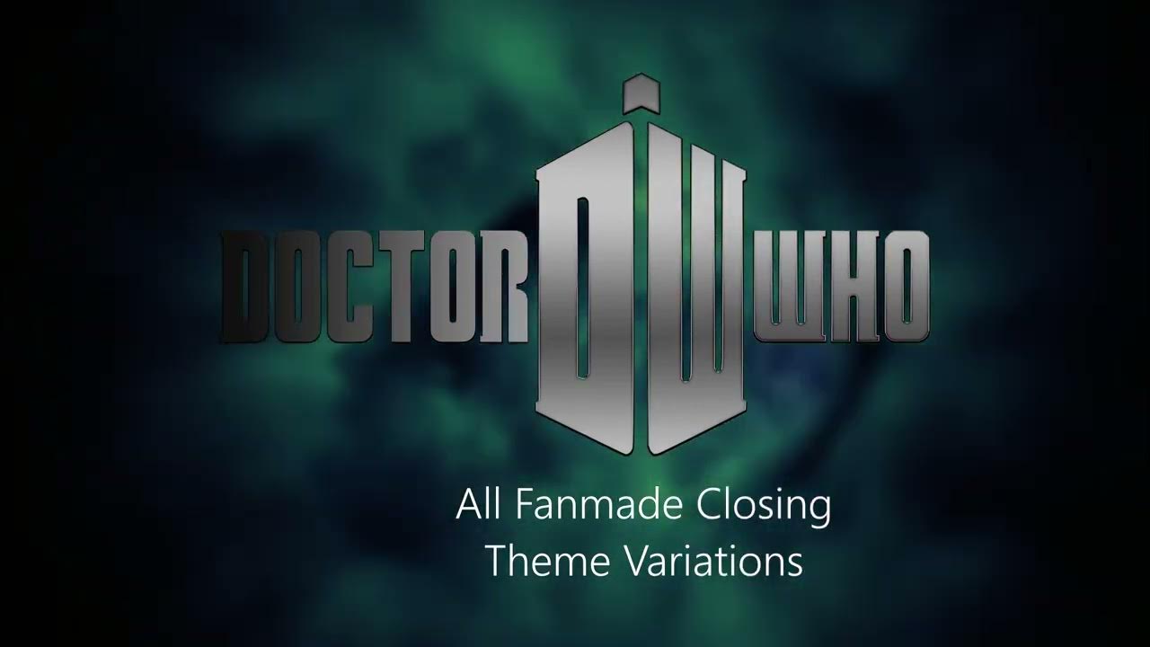All Doctor Who Series 5 7a Fanmade Closing Theme Variations Youtube