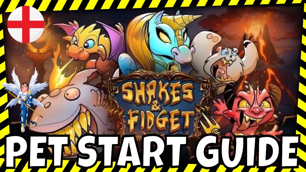 Level 70+ and now !? 😀 START GUIDE PETS 😀 Shakes and Fidget english ...