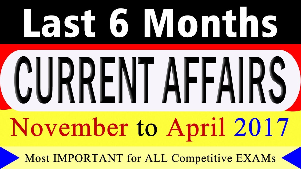 Last 6 Months Current Affairs Questions With Answers YouTube last-6-months-current-affairs-questions-with-answers-youtube