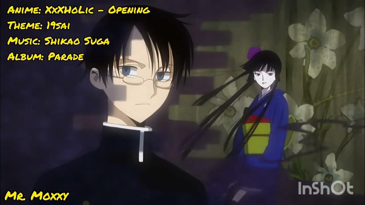 XxXHoLic - Opening - YouTube