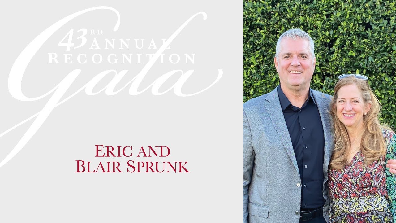 43rd Annual Donor Recognition Gala Honorees: Blair & Eric Sprunk - YouTube