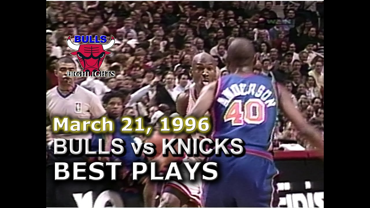 March 21 1996 Bulls vs Knicks highlights - YouTube