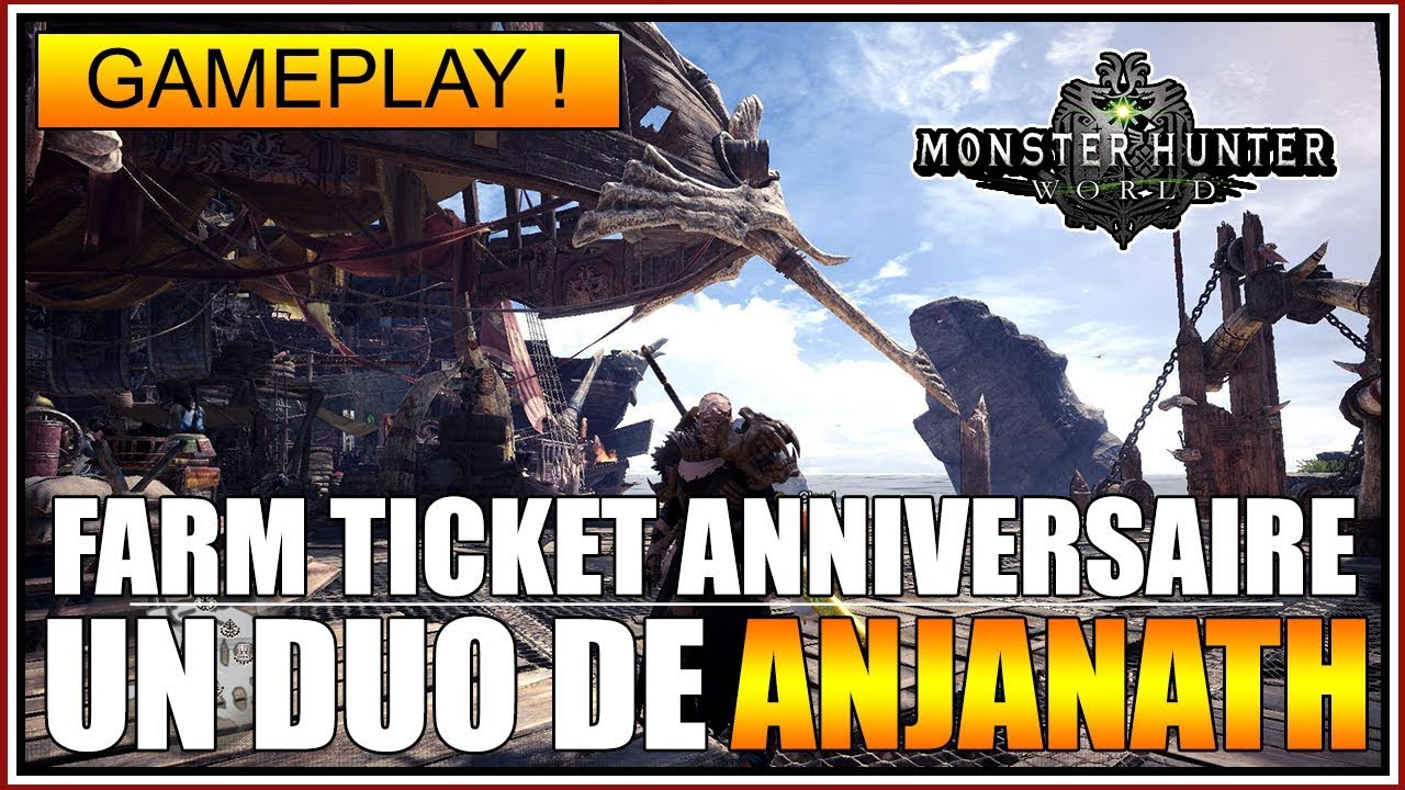 GAMEPLAY - JE FARM LES TICKETS ANNIVERSAIRE🎉 - DUO ANJANATH - MH WORLD ...