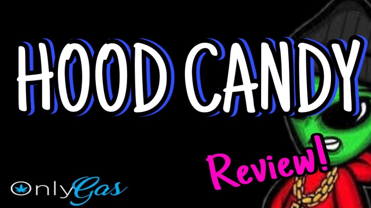 @mrgoblin8145 @TheGBLN ONLY GAS HOOD CANDY REVIEW!!! - YouTube