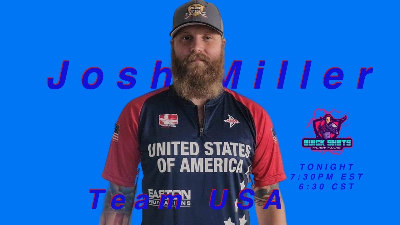 Quick Shots: Josh Miller team USA Longbow - YouTube